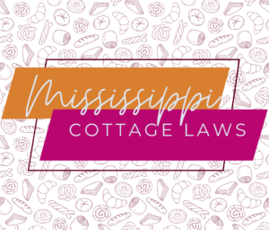 Mississippi Cottage Laws – The Cottage Law Kitchen