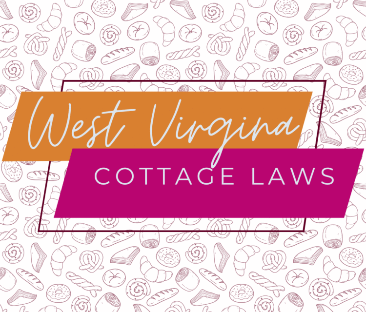 West Virginia Cottage Laws – The Cottage Law Kitchen